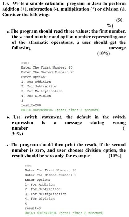 Solved L3 Write A Simple Calculator Program In Java To Chegg