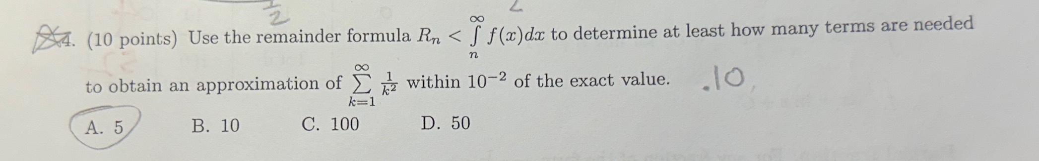 Solved (10 ﻿points) ﻿Use the remainder formula Rn
