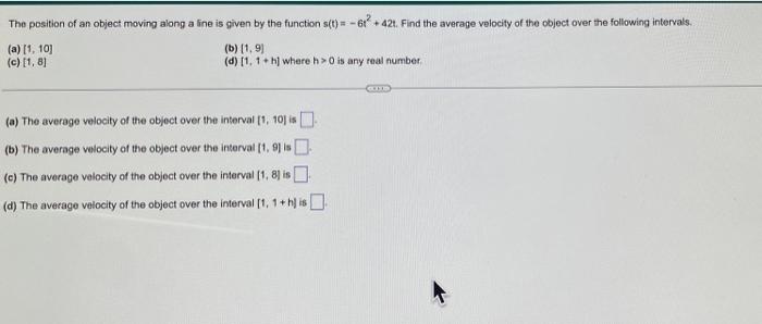 Solved The position of an object moving along a line is | Chegg.com