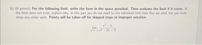 Solved a) A key technique in evaluating limits of the form | Chegg.com