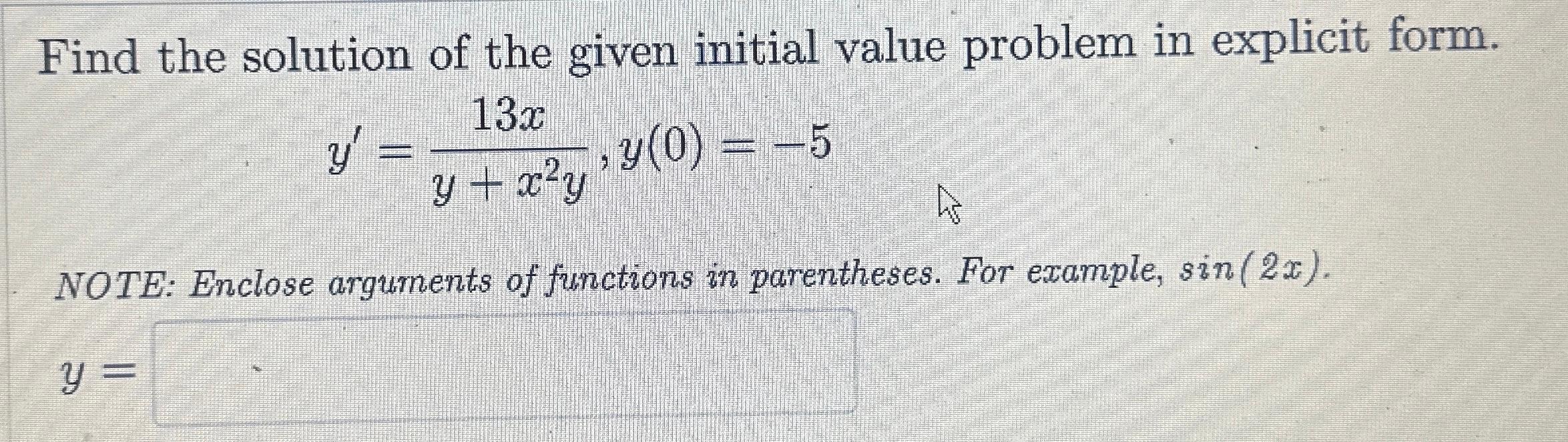 Solved Find the solution of the given initial value problem | Chegg.com