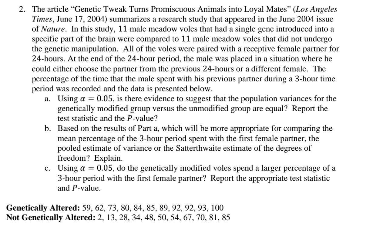 Solved 2. The article “Genetic Tweak Turns Promiscuous | Chegg.com