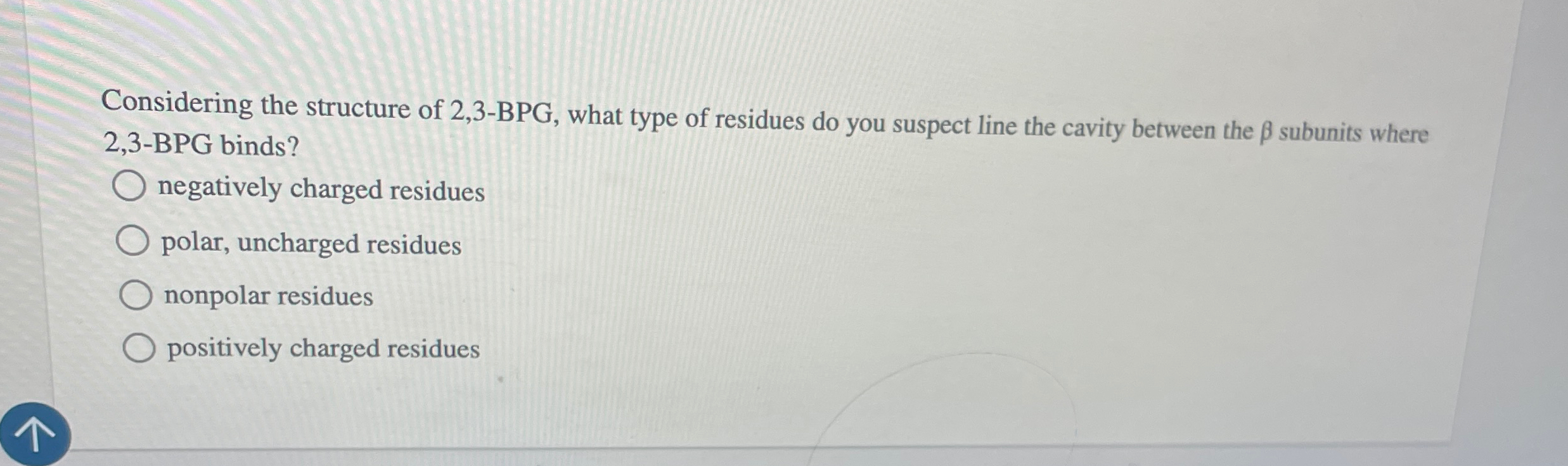 Solved Considering the structure of 2,3-BPG, ﻿what type of | Chegg.com