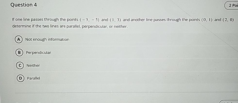 Solved Question 4If one line passes through the points | Chegg.com