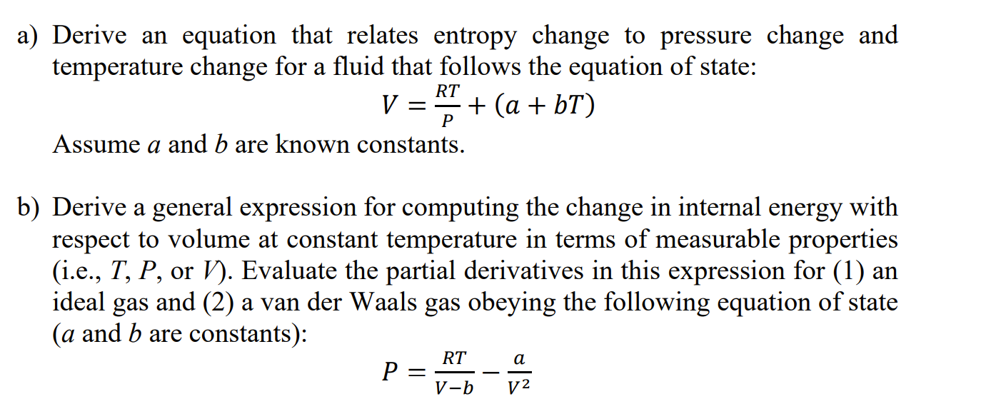 Solved A) ﻿Derive an equation that relates entropy change to | Chegg.com