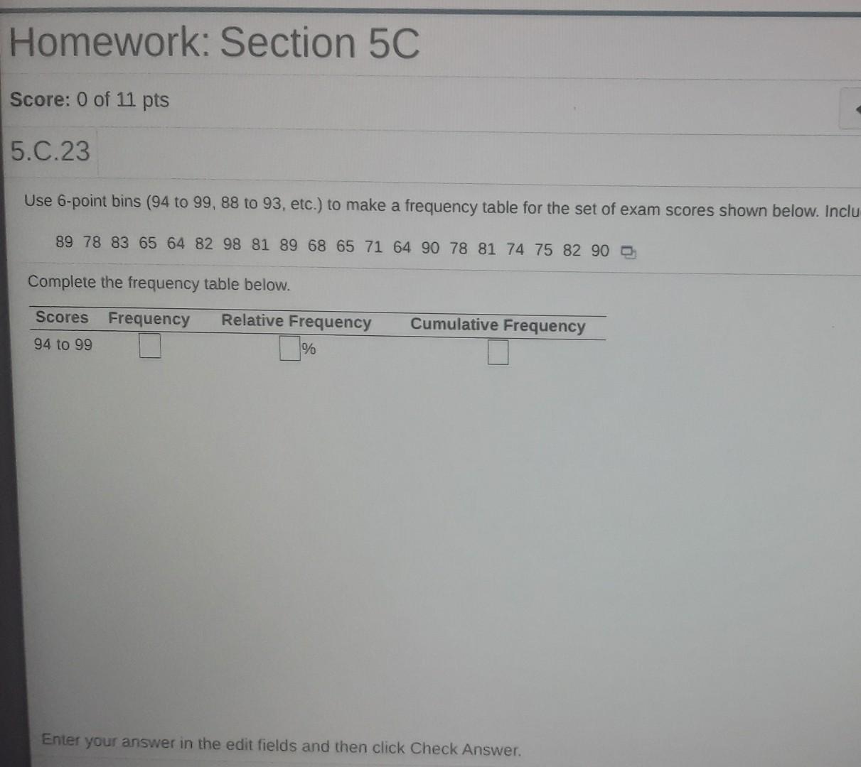 Solved Homework: Section 5C Score: 0 of 11 pts 5.C.23 Use | Chegg.com