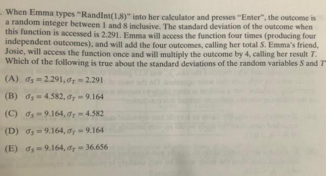 Solved When Emma types "RandInt(1.8)" into her calculator | Chegg.com