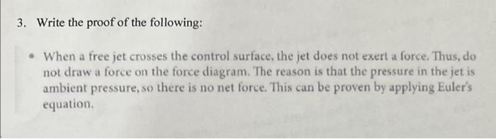 Solved Write the proof of the following: - When a free jet | Chegg.com
