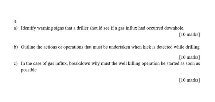 Solved 3. a) Identify warning signs that a driller should | Chegg.com