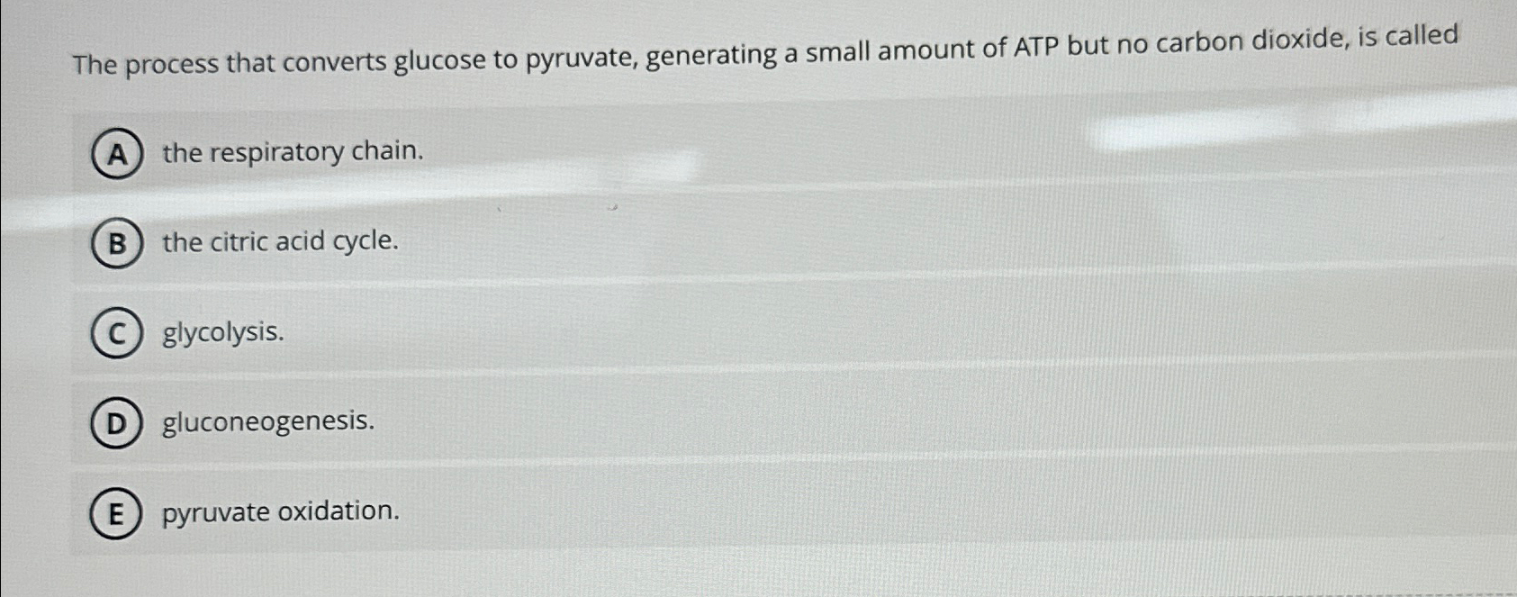 Solved The process that converts glucose to pyruvate, | Chegg.com