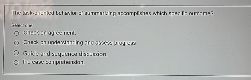 Solved The task-oriented behavior of summarizing | Chegg.com