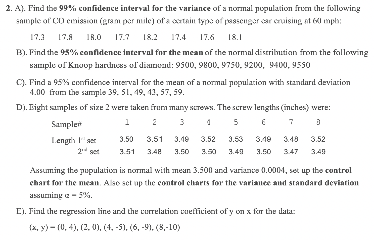 Solved A99% ﻿confidence interval for the variance of ﻿a | Chegg.com