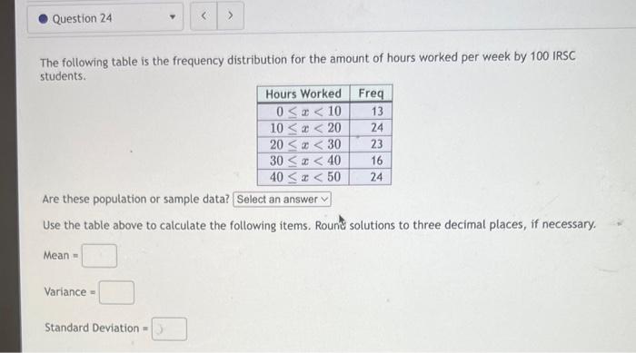 Solved The following table is the frequency distribution for | Chegg.com
