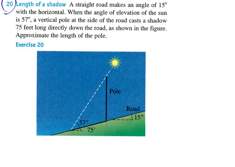 Solved Length of a shadow A straight road makes an angle of | Chegg.com