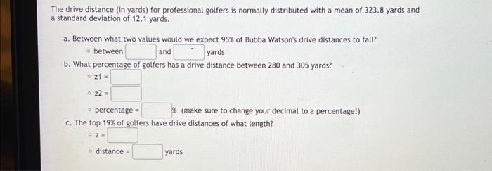 Solved The drive distance (in yards) for professional | Chegg.com