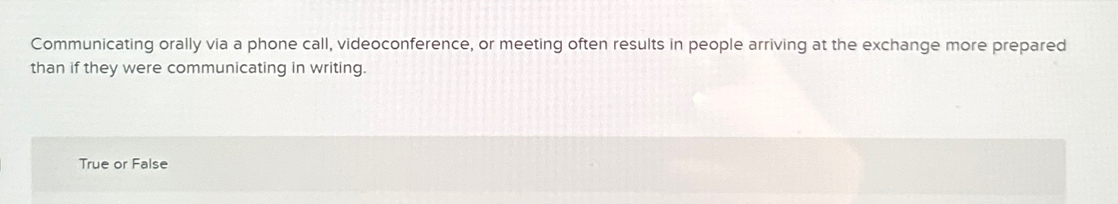 Solved Communicating orally via a phone call, | Chegg.com