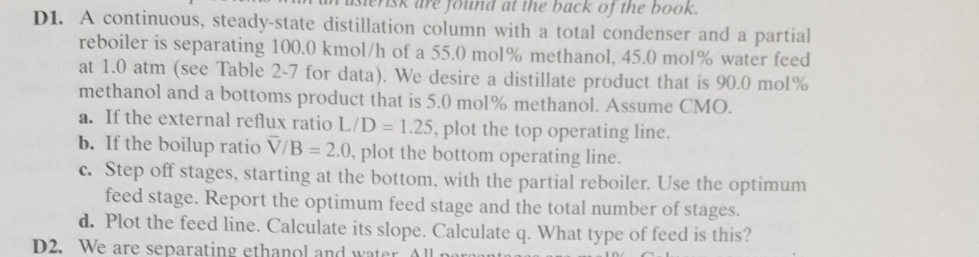 Solved D1 A Continuous Steady State Distillation Column