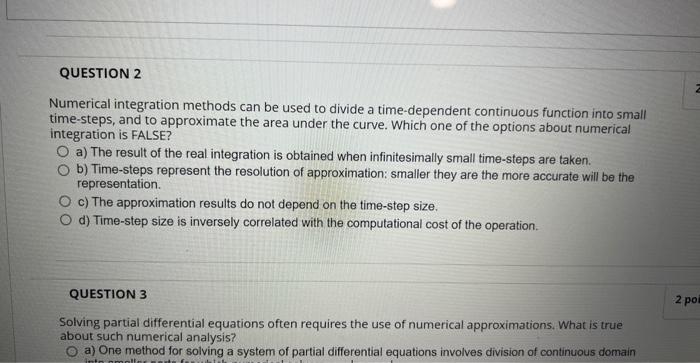 Solved Numerical integration methods can be used to divide a | Chegg.com