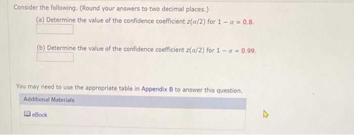 Solved Consider the following. (Round your answers to two | Chegg.com