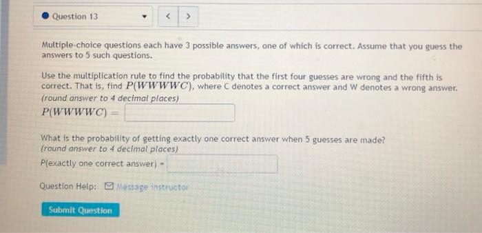Solved Question 13 > Multiple choice questions each have 3 | Chegg.com