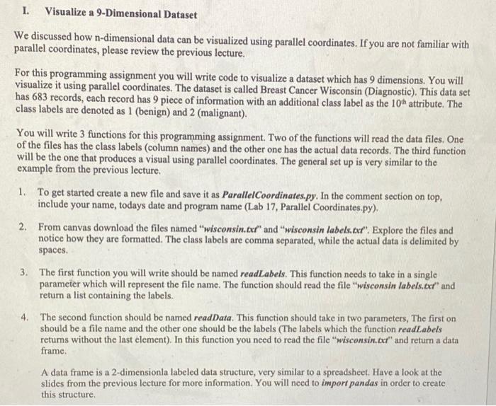 Solved I. Visualize a 9-Dimensional Dataset We discussed how | Chegg.com