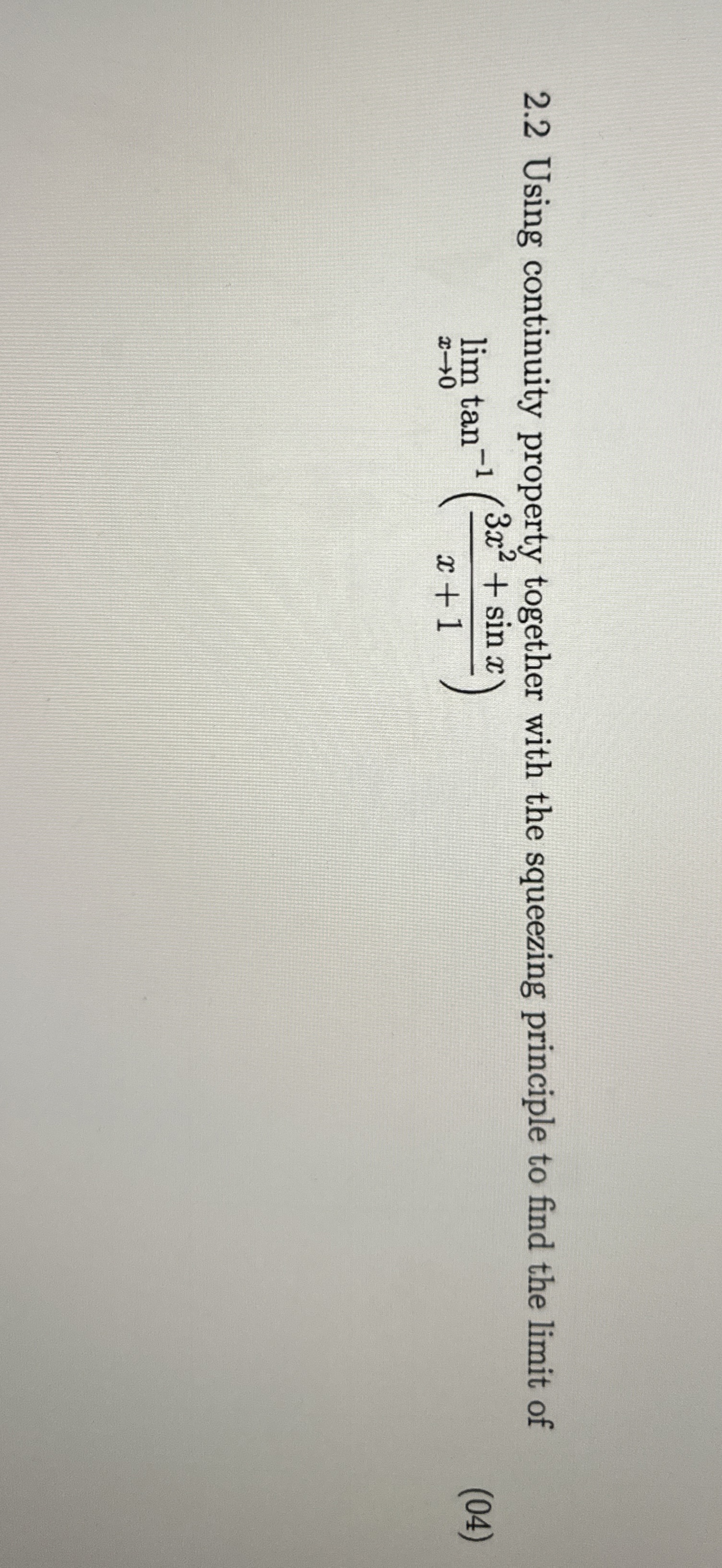 Solved 2.2 ﻿Using continuity property together with the | Chegg.com