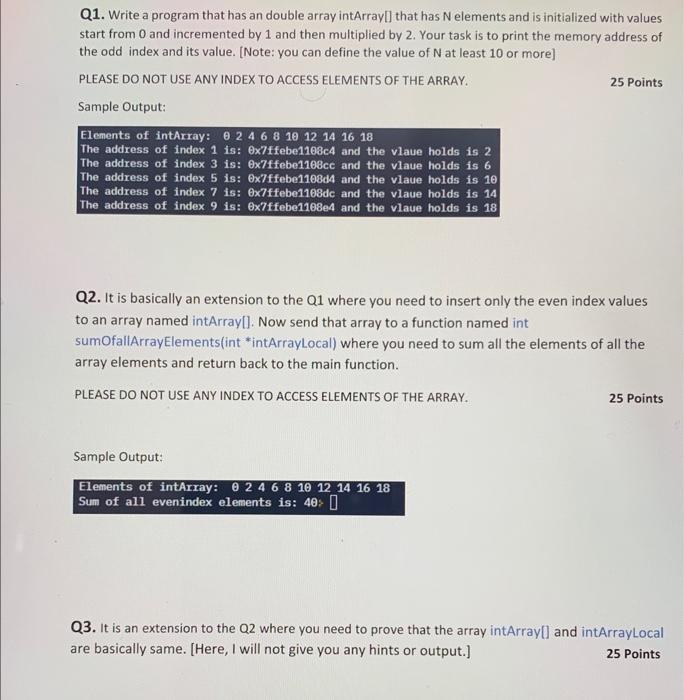 Solved Q1. Write a program that has an double array | Chegg.com
