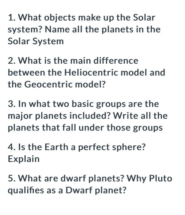 Solved 1. What objects make up the Solar system? Name all | Chegg.com
