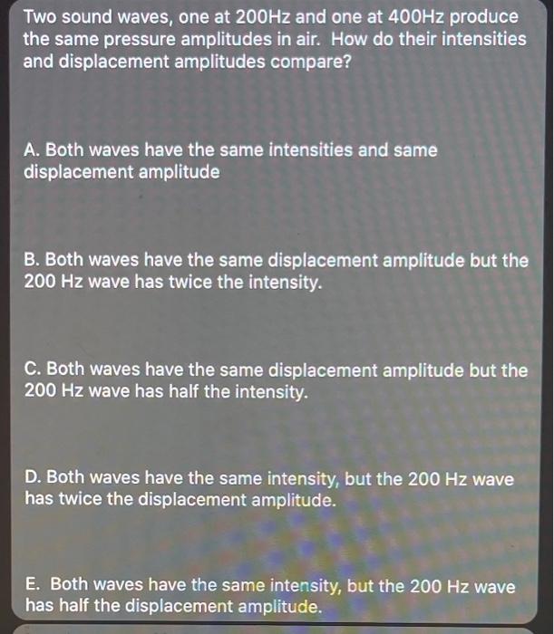 Solved Two sound waves, one at 200Hz and one at 400Hz | Chegg.com