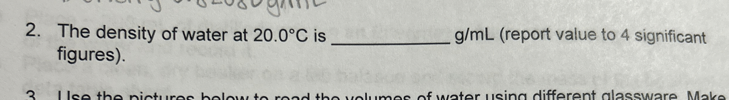 Solved The density of water at 20.0°C ﻿is q, gmL (report | Chegg.com