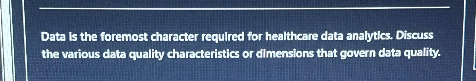 Solved Data is the foremost character required for | Chegg.com