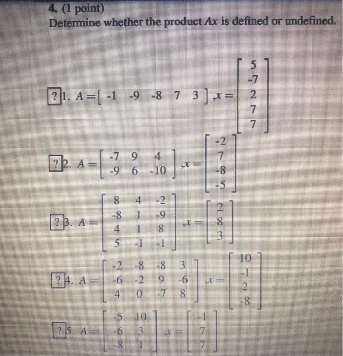 Solved 4. (1 point) Determine whether the product Ax is | Chegg.com