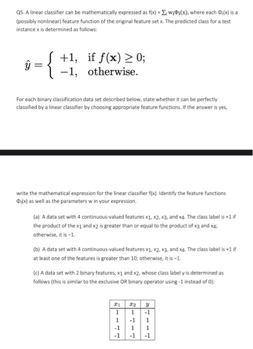 Solved Q5. A linear classifier can be mathematically | Chegg.com