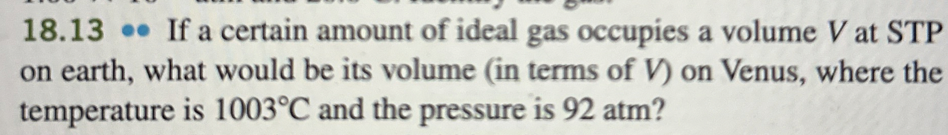 Solved 18.13 थ ﻿If a certain amount of ideal gas occupies a | Chegg.com