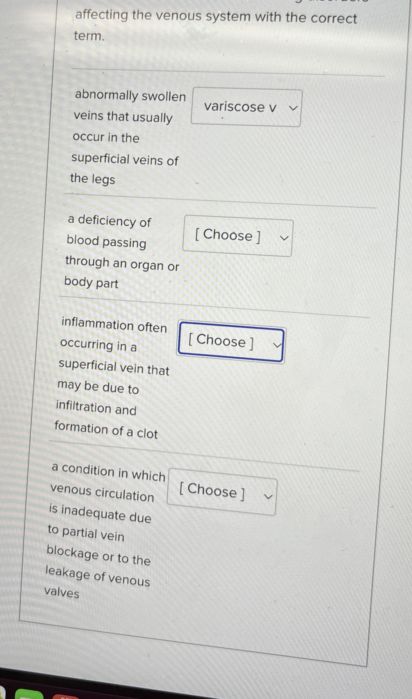 Solved affecting the venous system with the | Chegg.com