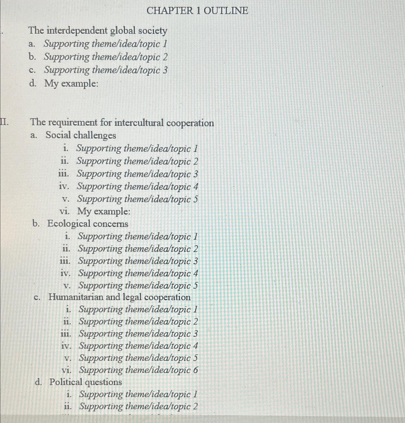 Solved CHAPTER 1 ﻿OUTLINEThe interdependent global societya. | Chegg.com