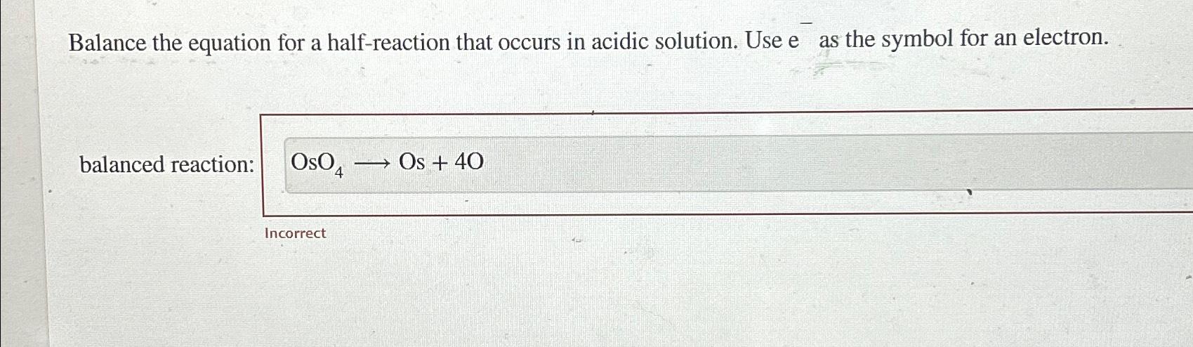 Balance the equation for a half-reaction that occurs | Chegg.com