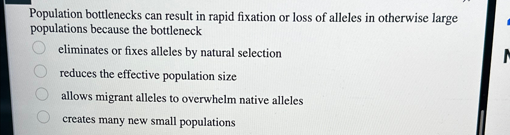 Solved Population bottlenecks can result in rapid fixation | Chegg.com