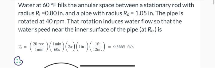 Solved Water at 60∘F fills the annular space between a | Chegg.com