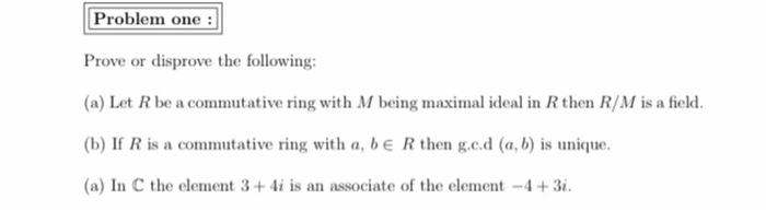 Solved Problem one: Prove or disprove the following: (a) Let | Chegg.com