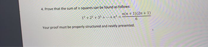 Solved 4. Prove that the sum of n squares can be found as | Chegg.com