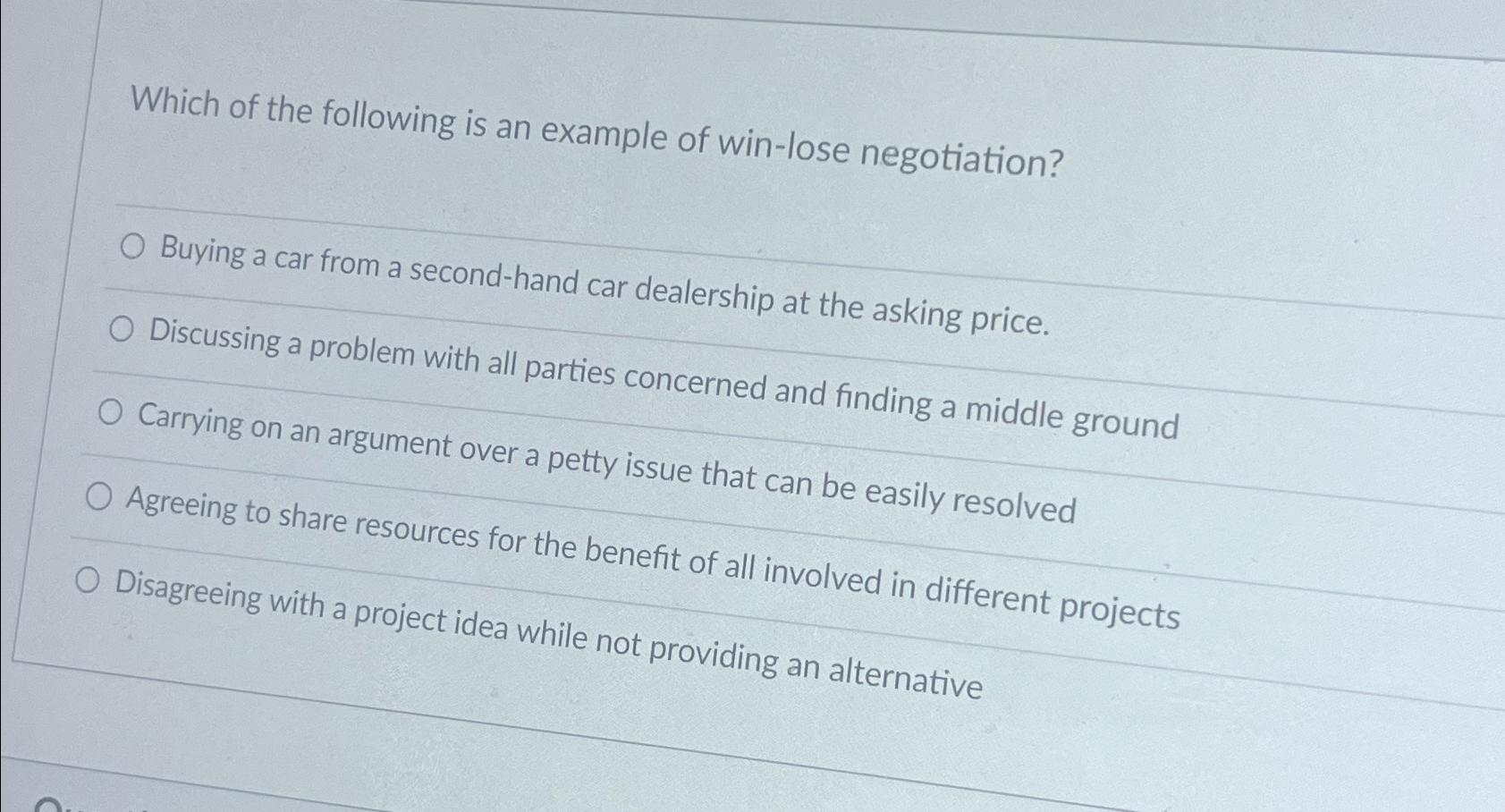 Solved Which of the following is an example of win-lose | Chegg.com