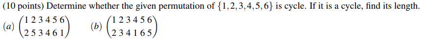 Solved (10 points) Determine whether the given permutation | Chegg.com