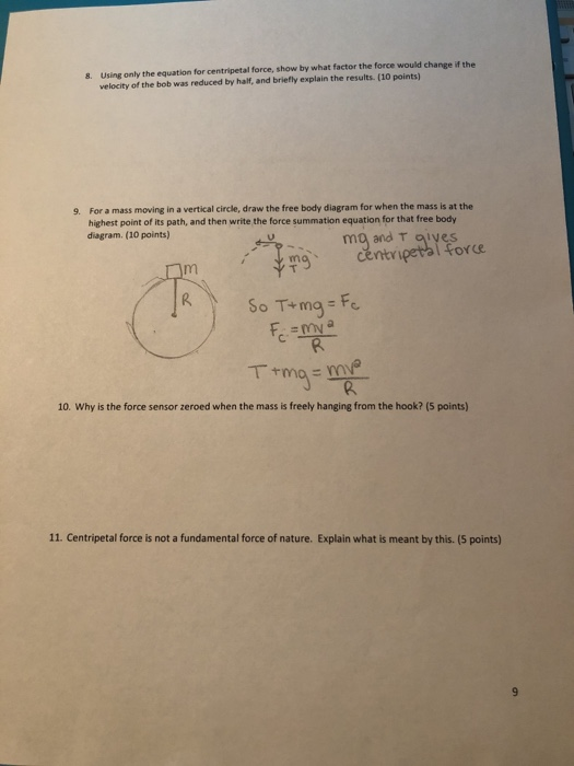 Solved 8. Using only the equation for centripetal force, | Chegg.com