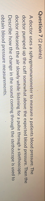 Solved Question 7 (2 ﻿points)A doctor uses a | Chegg.com