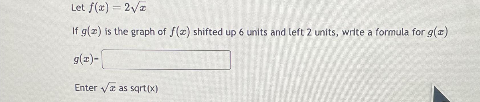 Solved Let f(x)=2x2If g(x) ﻿is the graph of f(x) ﻿shifted up | Chegg.com