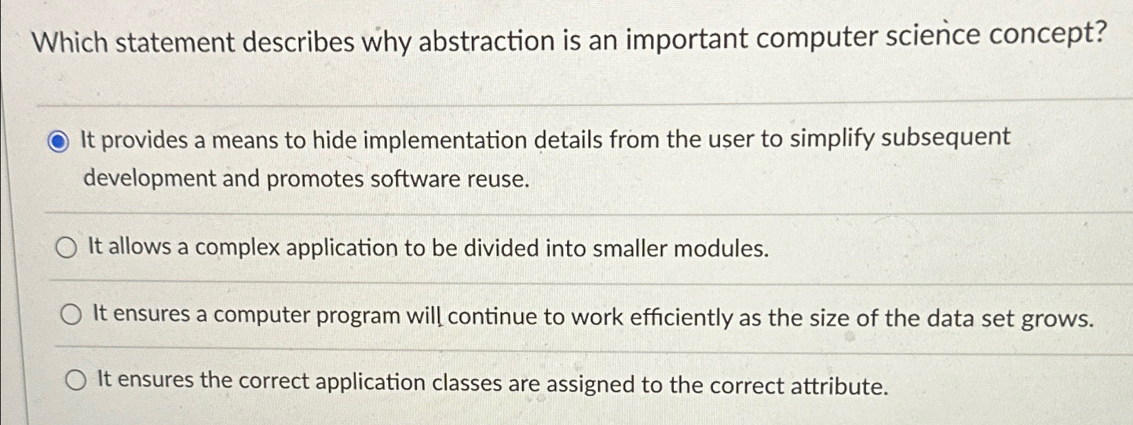 Solved Which statement describes why abstraction is an | Chegg.com