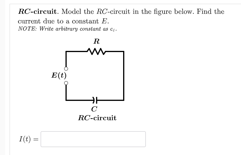 Solved RC-circuit. Model the RC-circuit in the figure below. | Chegg.com