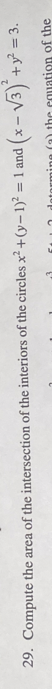 Solved Compute the area of the intersection of the interiors | Chegg.com