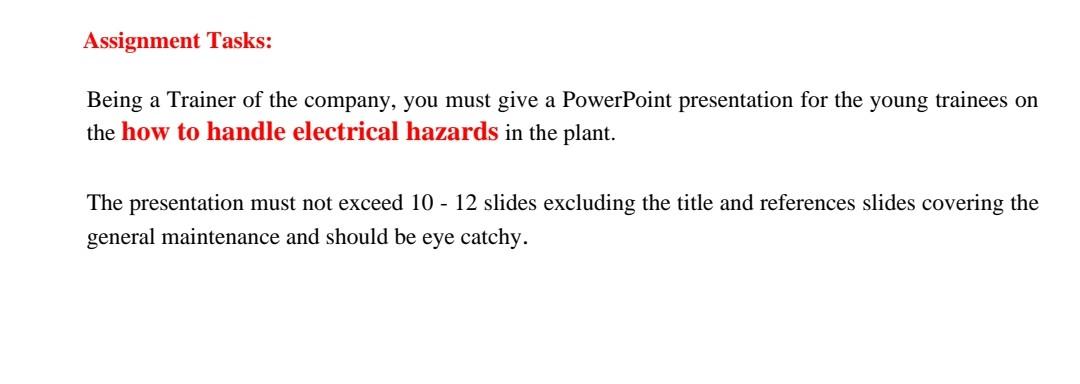 Solved Assignment Tasks: Being a Trainer of the company, you | Chegg.com